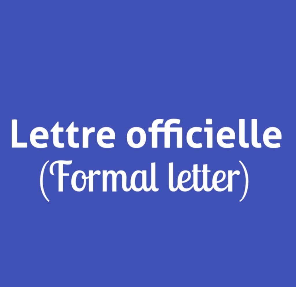 Example of how to write a formal letter in French.English translation ...
